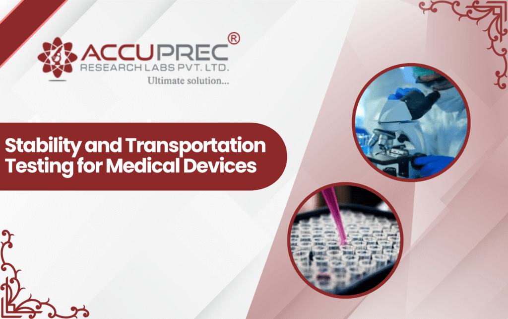 Stability & Transportation Testing for Medical Devices and Packaging ...